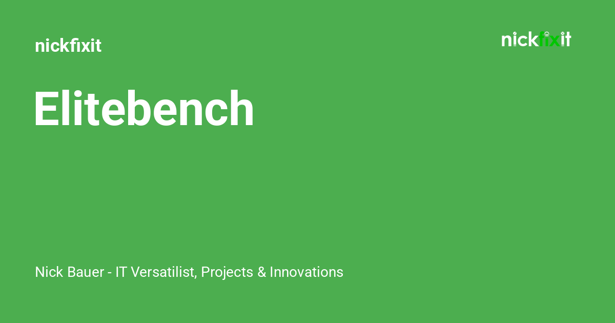 Elitebench - nickfixit